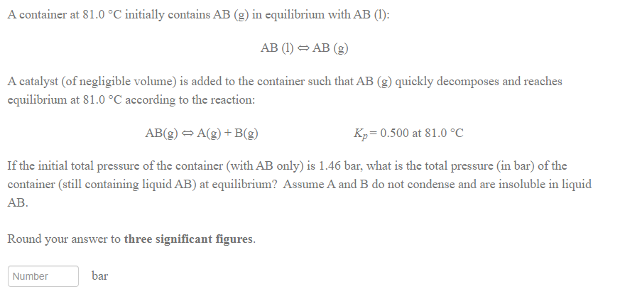 Solved A container at 81.0∘C initially contains AB(g) in | Chegg.com