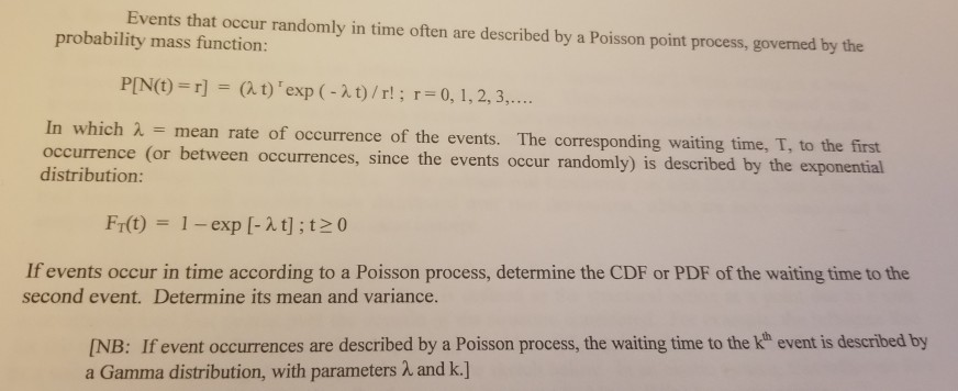 Solved Events that occur randomly in time often are | Chegg.com