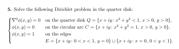 Solved 5. Solve the following Dirichlet problem in the | Chegg.com
