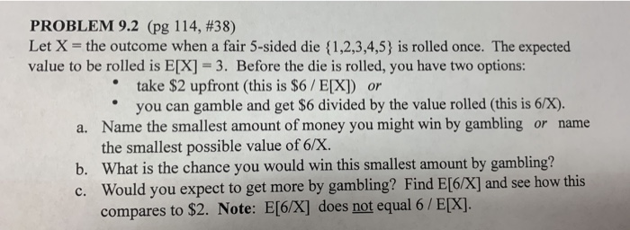 Solved PROBLEM 9.2 (pg 114, #38) LetX-the outcome when a | Chegg.com Solved PROBLEM 9.2 (pg 114, #38) LetX-the outcome when a | Chegg.com