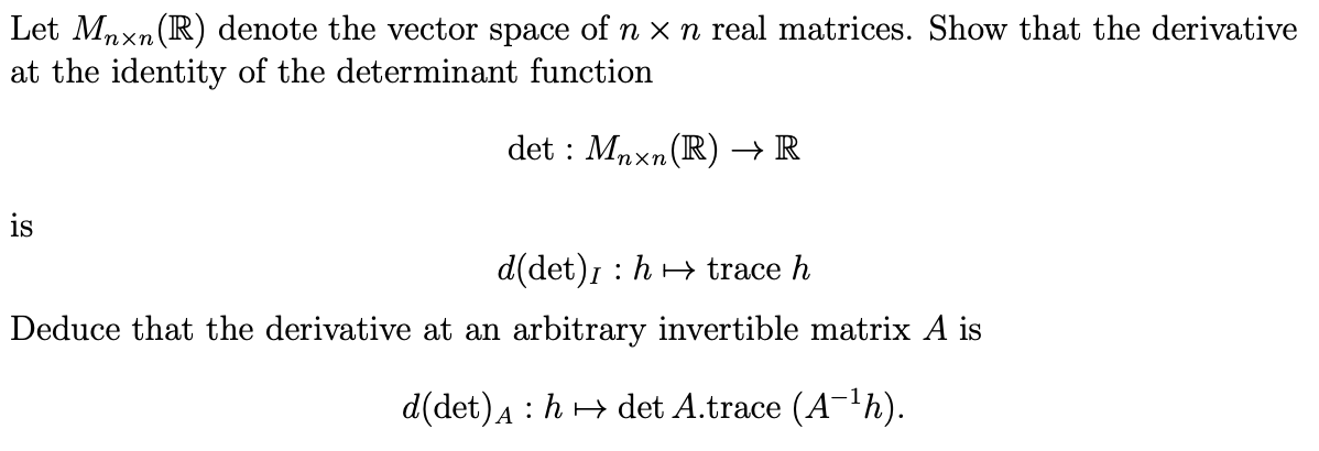 Solved Let Mnxn(R) denote the vector space of n x n real | Chegg.com