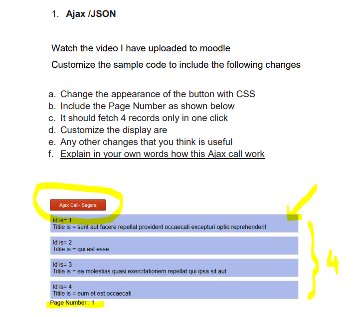 Solved 1. Ajax /JSON Watch the video I have uploaded to | Chegg.com