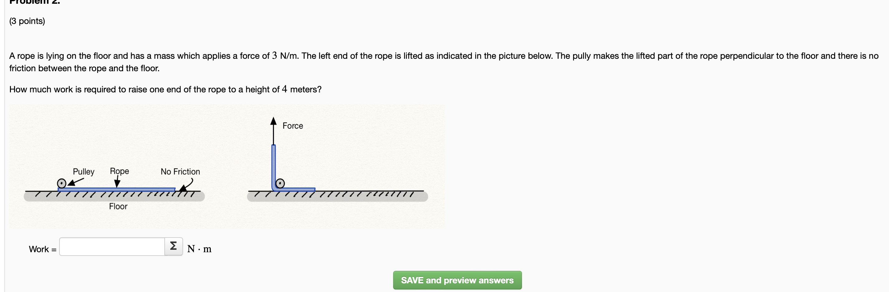 Solved (3 ﻿points) ﻿friction between the rope and the | Chegg.com