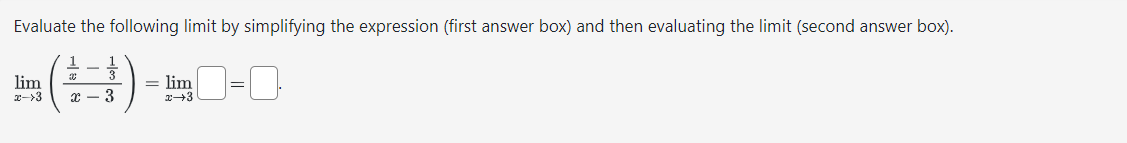 Solved Evaluate the following limit by simplifying the | Chegg.com