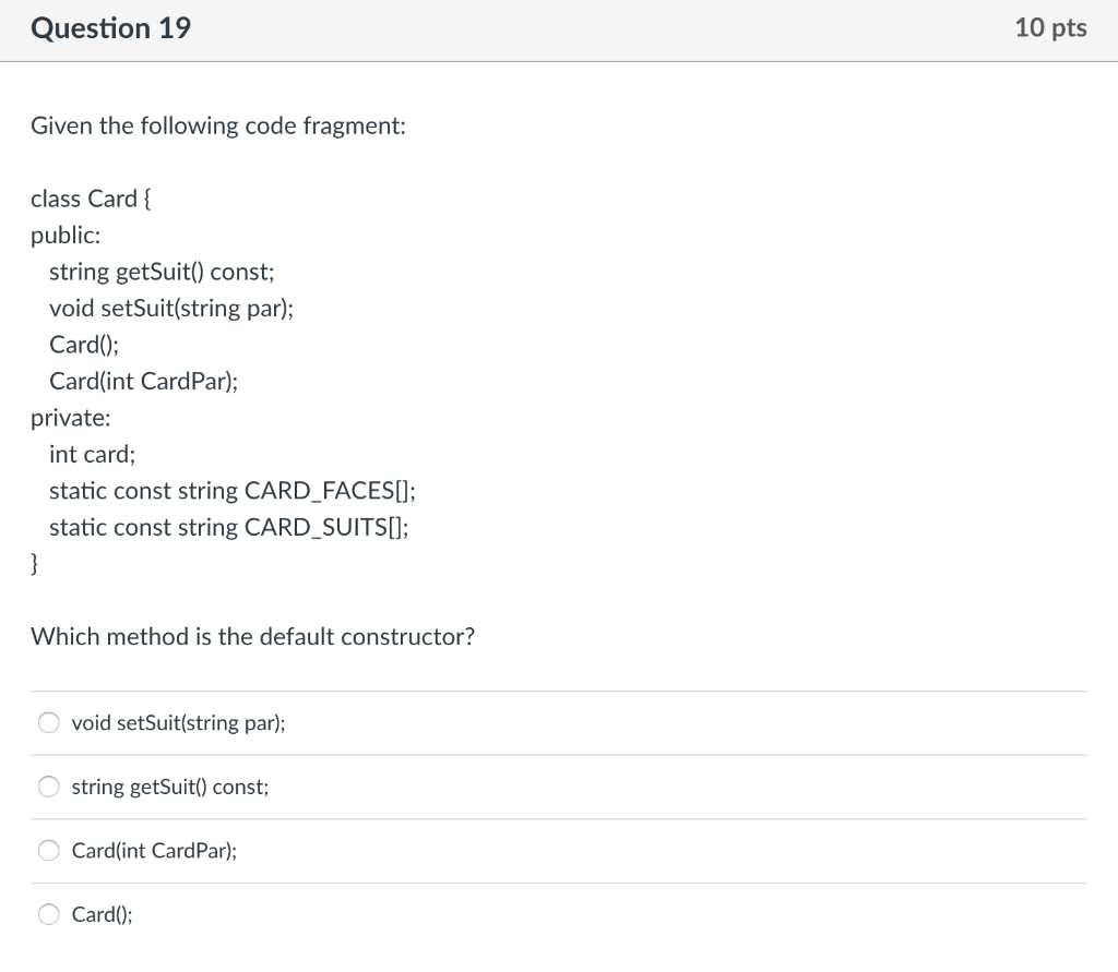 Solved Question 19 10 pts Given the following code fragment: | Chegg.com