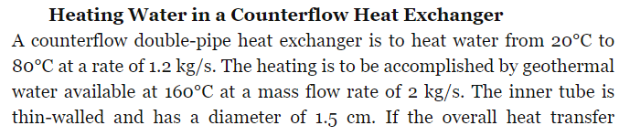 Solved Heating Water in a Counterflow Heat Exchanger A | Chegg.com