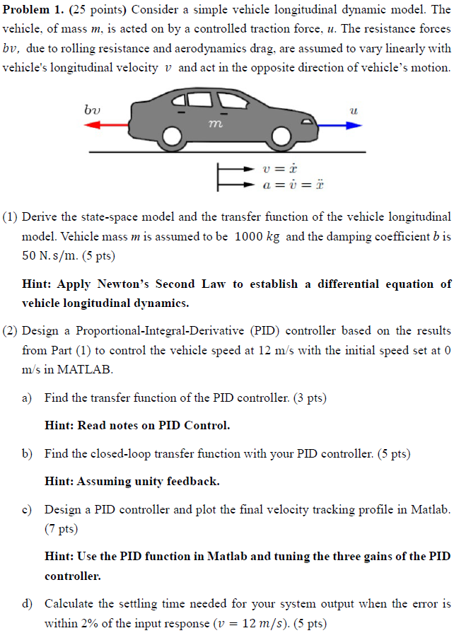 Solved Problem 1. (25 points) Consider a simple vehicle | Chegg.com