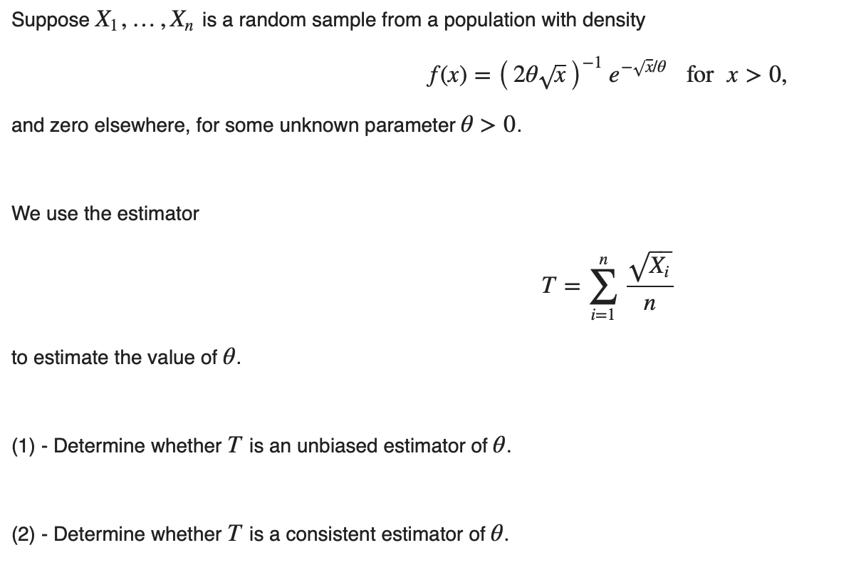 Solved Suppose X1, ... ,Xn is a random sample from a | Chegg.com