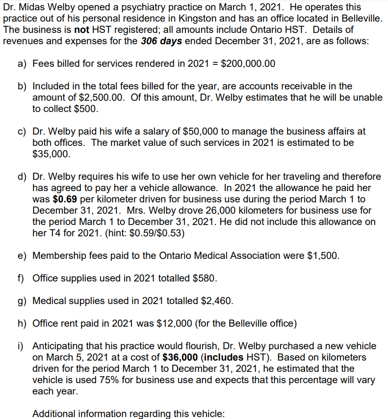 Dr. Midas Welby opened a psychiatry practice on March | Chegg.com