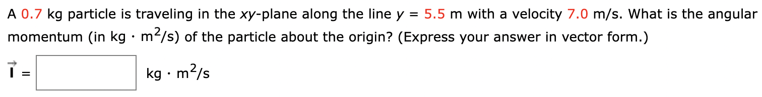 Solved A 0.7 kg particle is traveling in the xy-plane along | Chegg.com