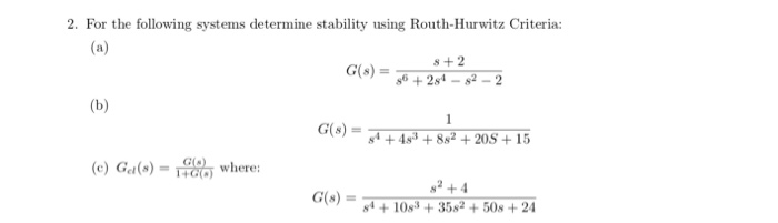 Solved 2. For the following systems determine stability | Chegg.com