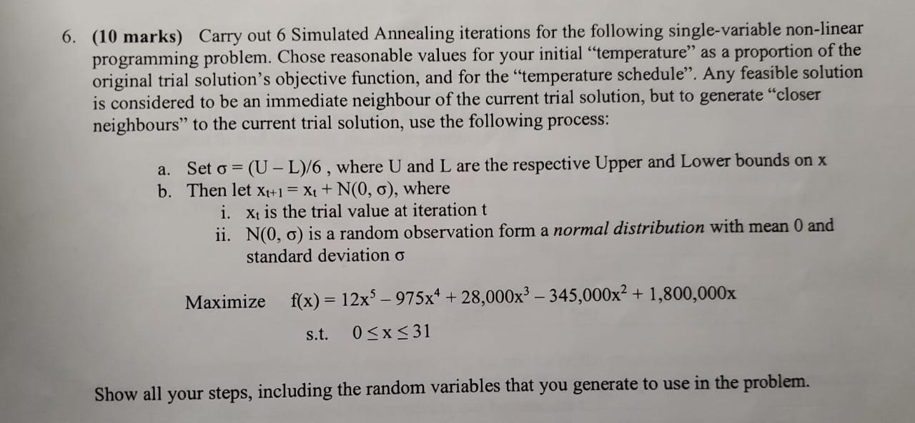 Solved 6. (10 marks) Carry out 6 Simulated Annealing | Chegg.com