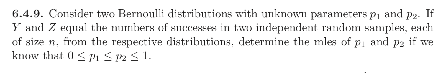 Solved 6.4.9. Consider two Bernoulli distributions with | Chegg.com