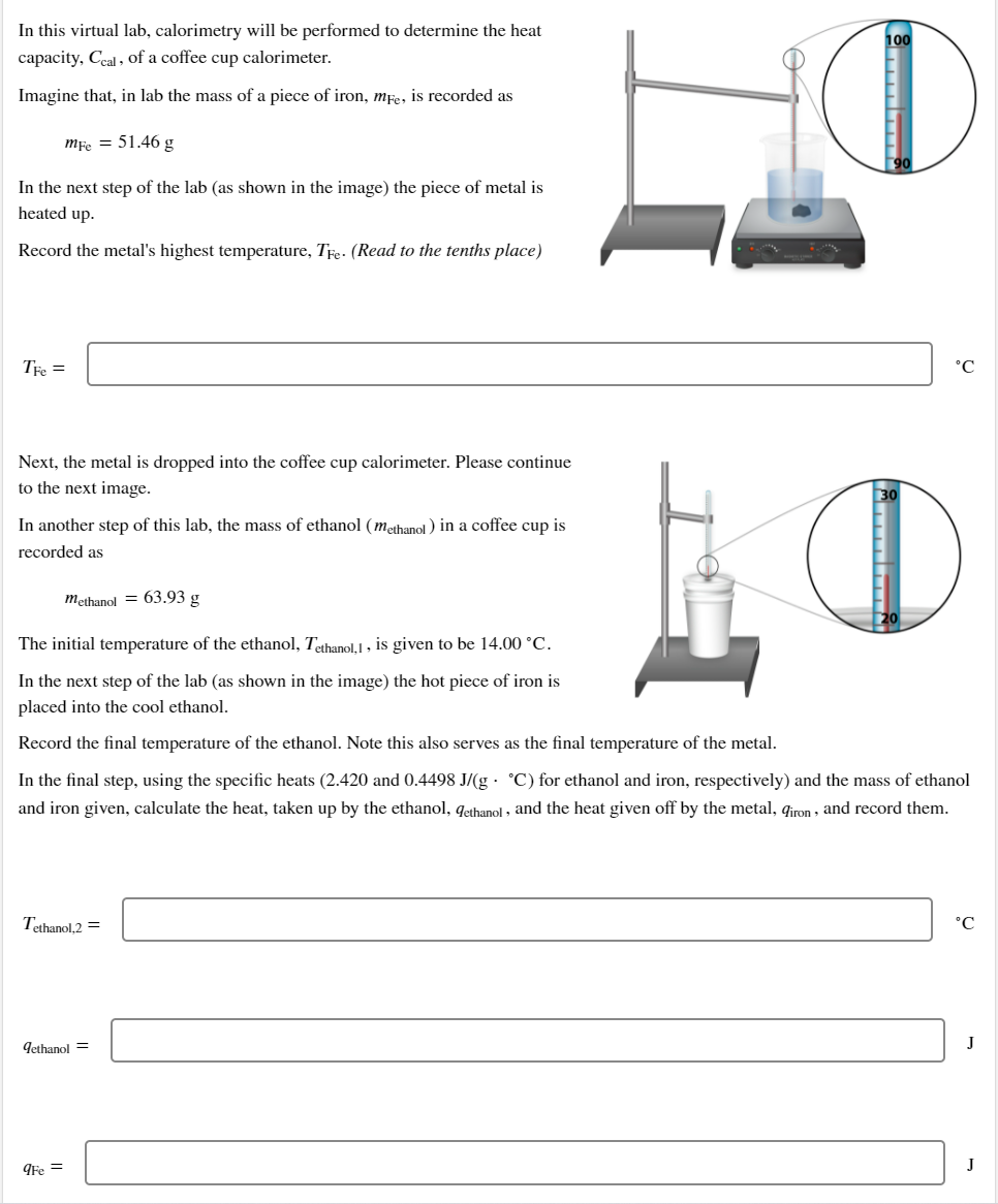 Solved In this virtual lab, calorimetry will be performed to | Chegg.com