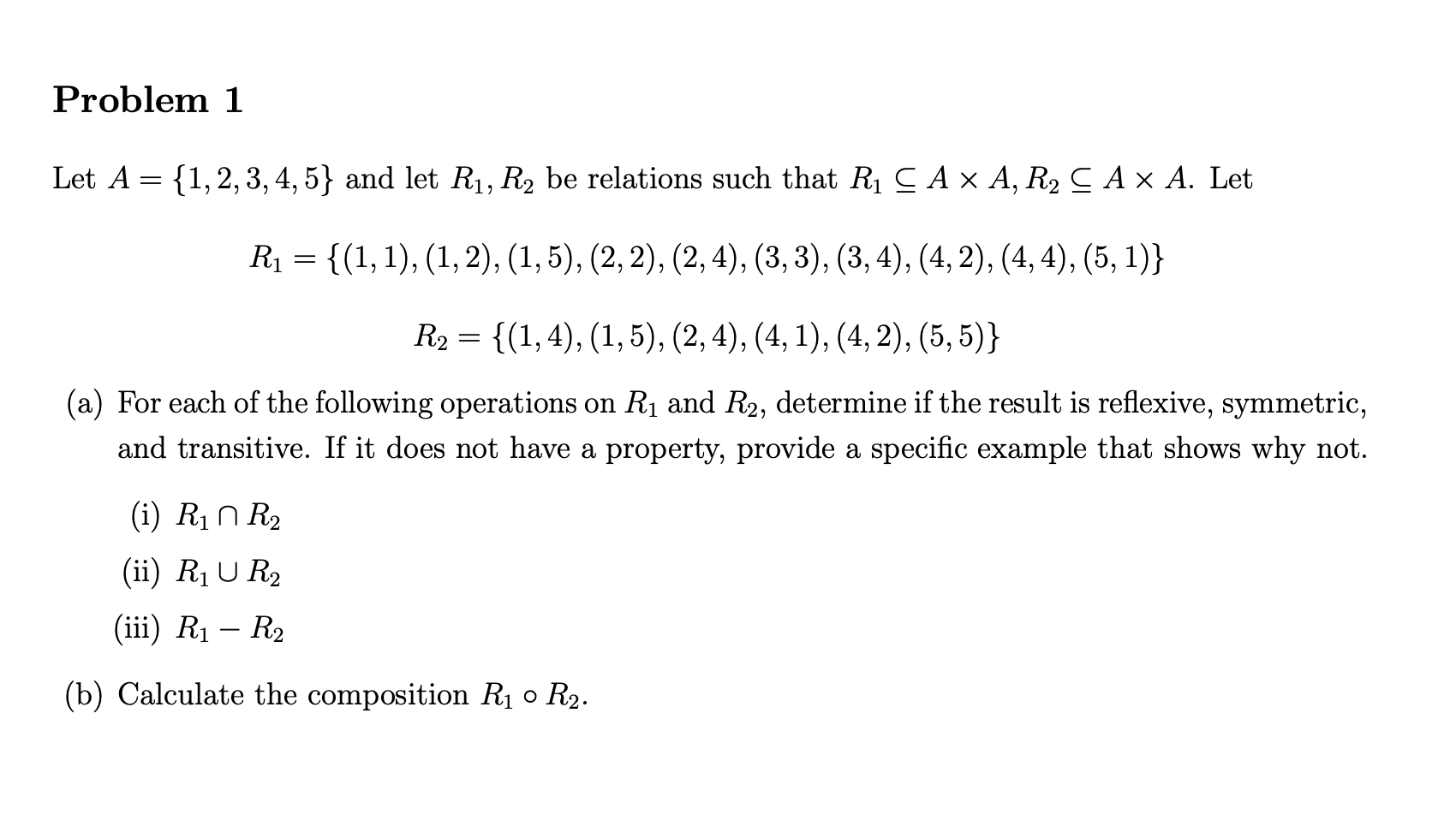 Let A={1,2,3,4,5} and let R1,R2 be relations such | Chegg.com