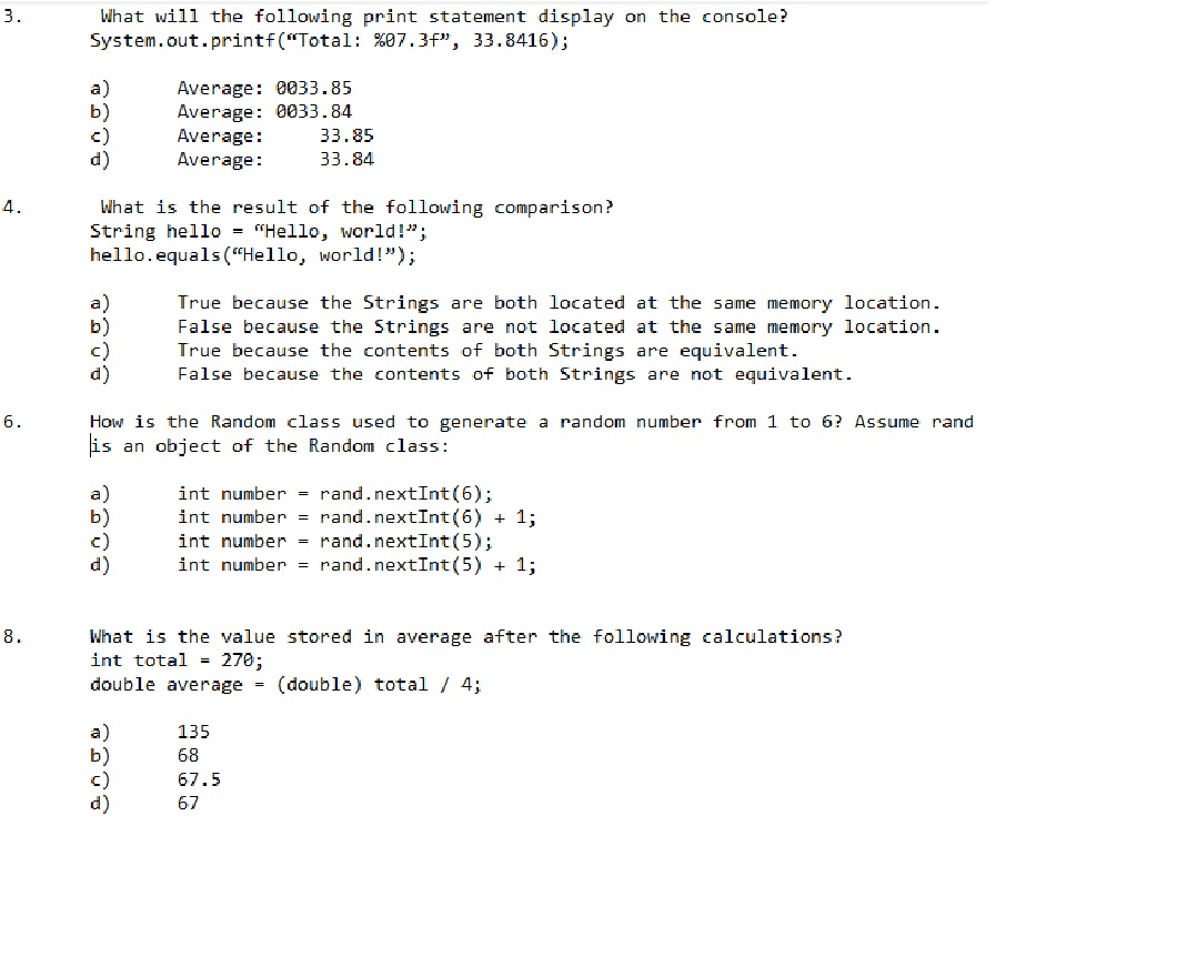 Solved 3. What will the following print statement display on | Chegg.com