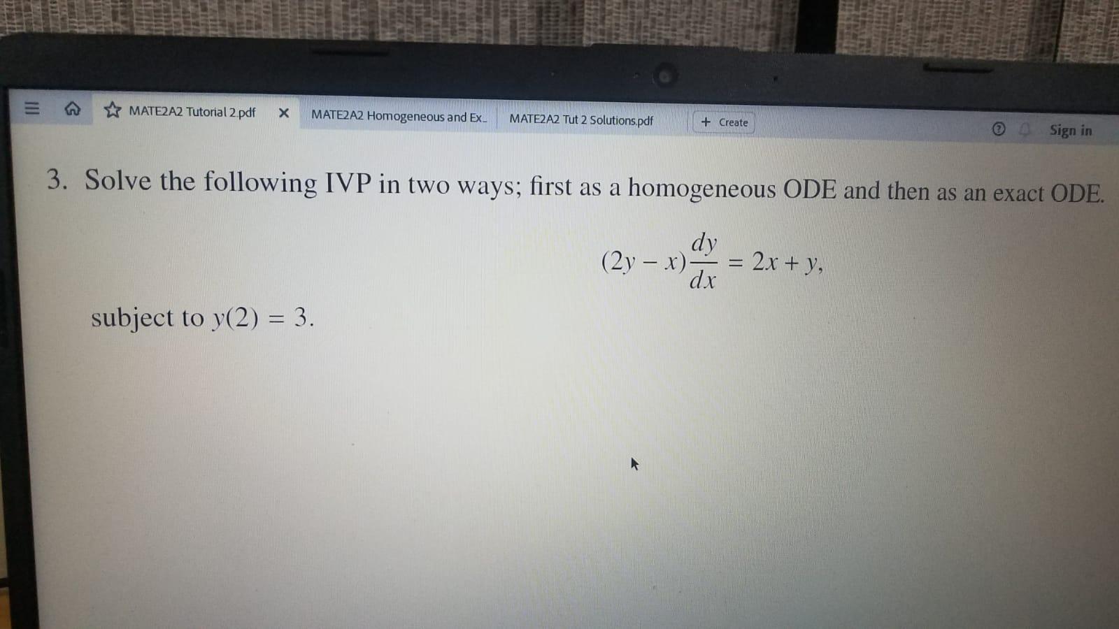 Solved 3. Solve the following IVP in two ways; first as a | Chegg.com