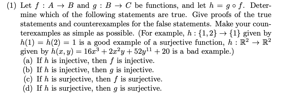 Solved (1) Let f : A + B and g :B + C be functions, and let | Chegg.com