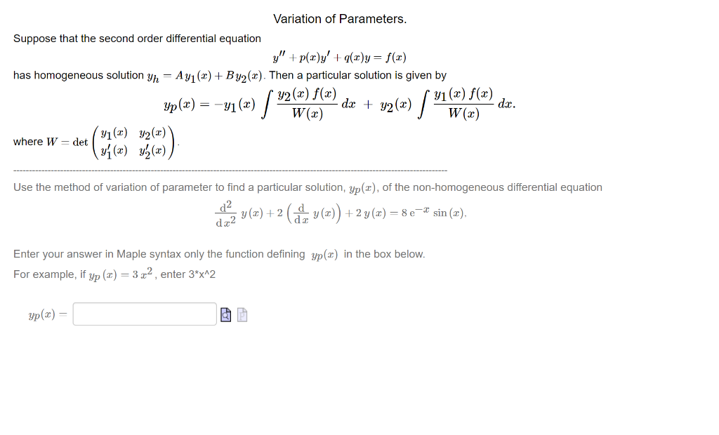 Solved Variation of Parameters. Suppose that the second | Chegg.com