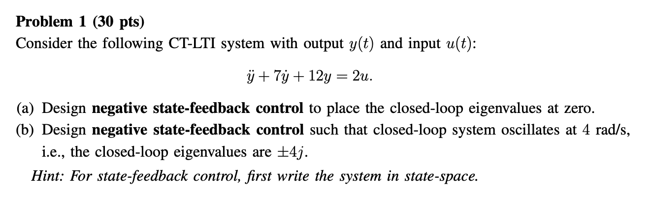Solved Problem 1 30 Pts Consider The Following Ct Lti