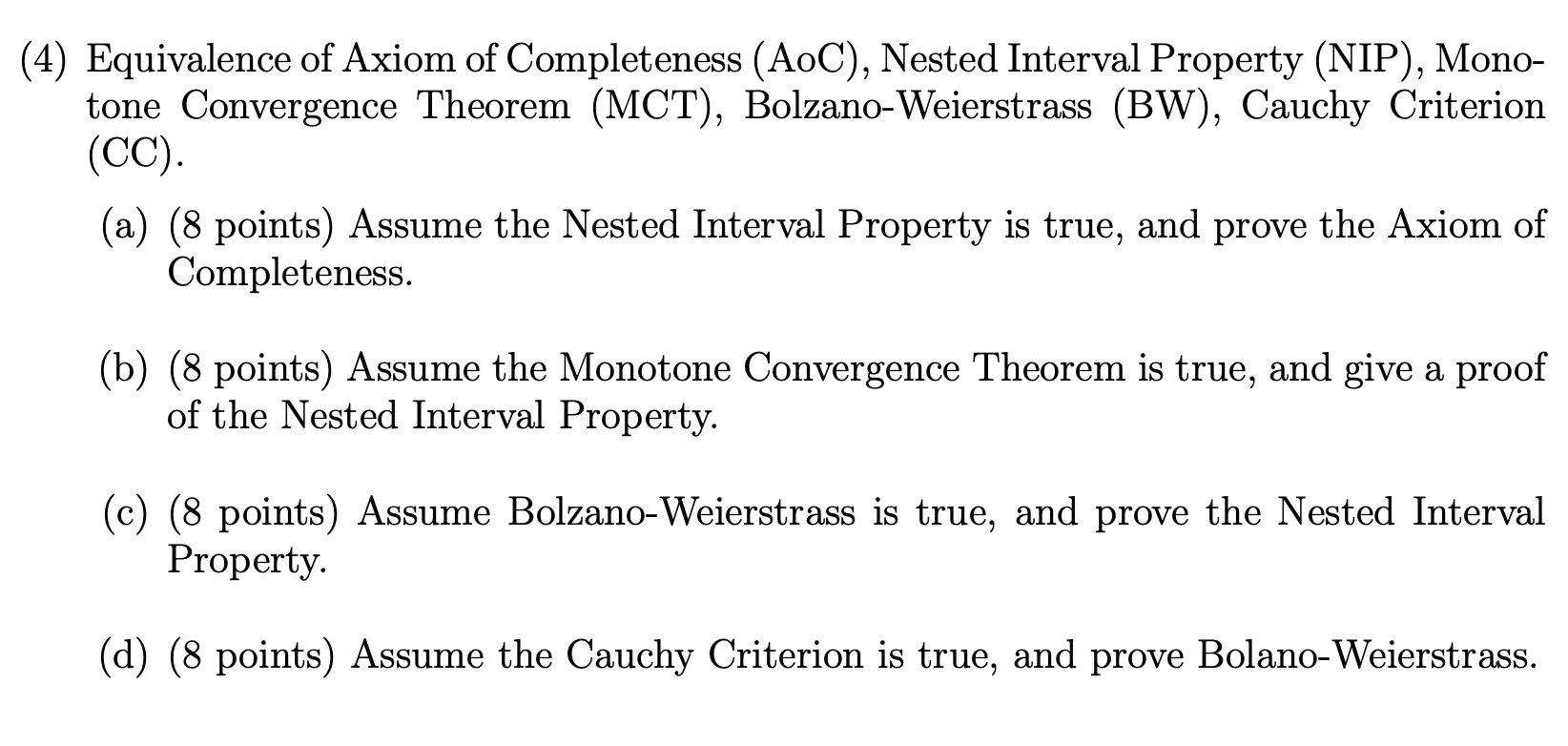 Solved (4) Equivalence of Axiom of Completeness (A0C), | Chegg.com