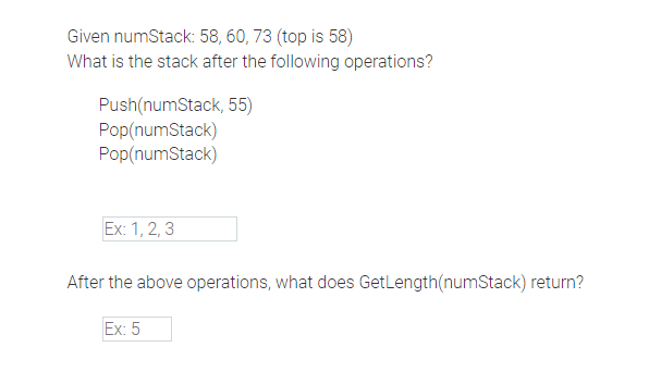 Solved Given numStack: 58,60,73 (top is 58) What is the | Chegg.com