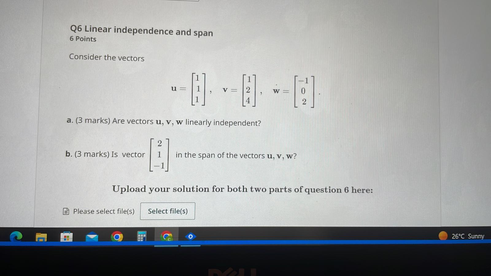 Solved Q6 Linear independence and span 6 Points Consider the | Chegg.com