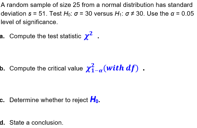 Solved A random sample of size 25 from a normal distribution | Chegg.com