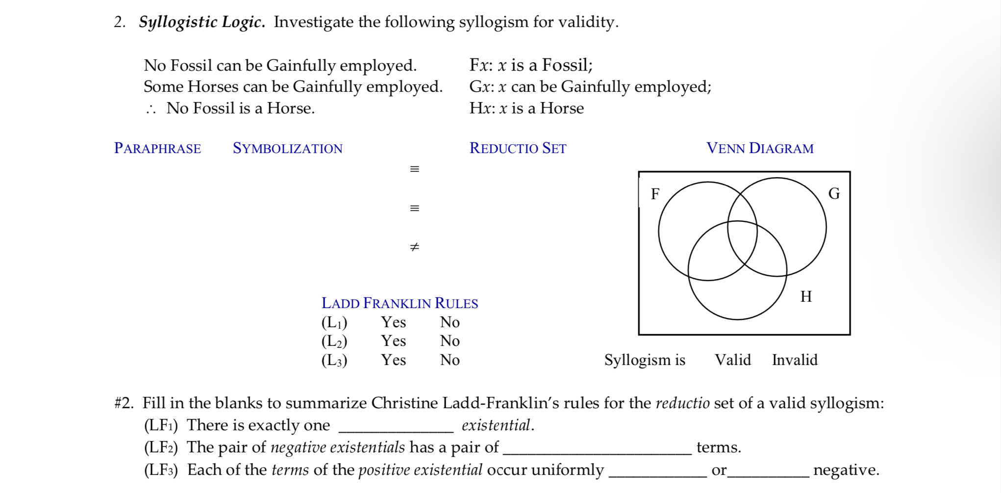 2. Syllogistic Logic. Investigate the following | Chegg.com