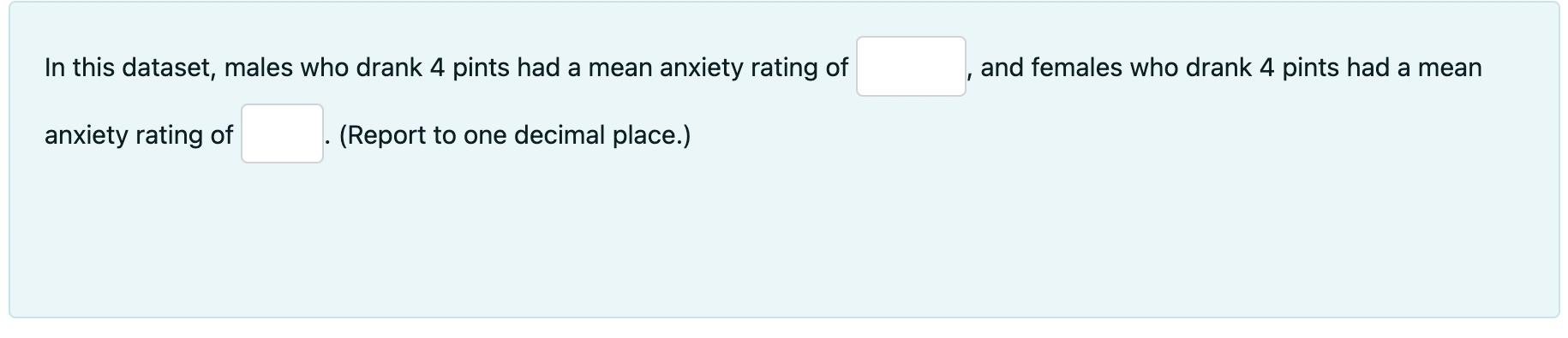 Solved Dataset Sex Attract Pints Anxietymale 50