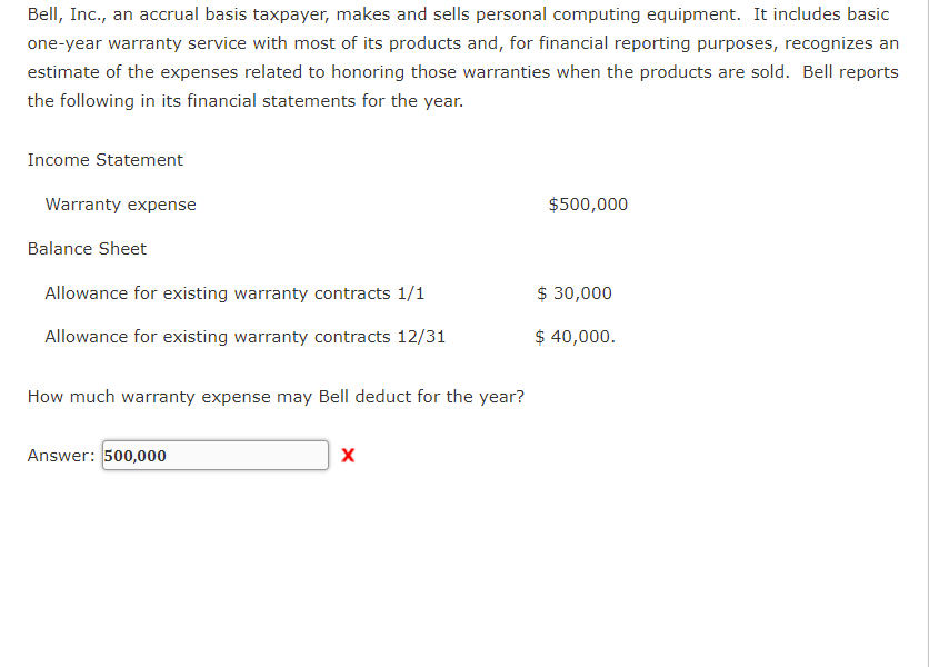 Solved Bell, Inc., an accrual basis taxpayer, makes and | Chegg.com