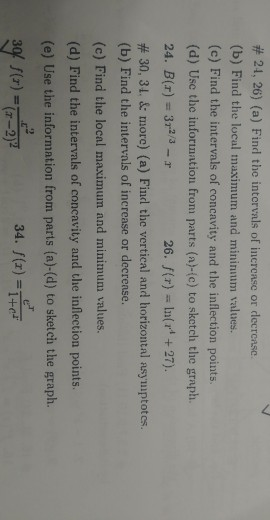 Solved # 24, 26) (a) Find the intervals of increase or | Chegg.com