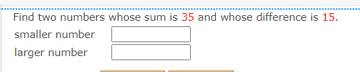 Solved Find two numbers whose sum is 35 and whose difference | Chegg.com