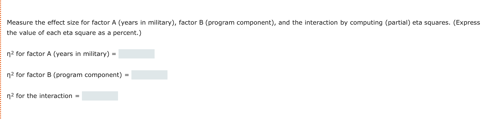Solved 3. Measuring effect size for two-factor ANOVA Aa Aa | Chegg.com
