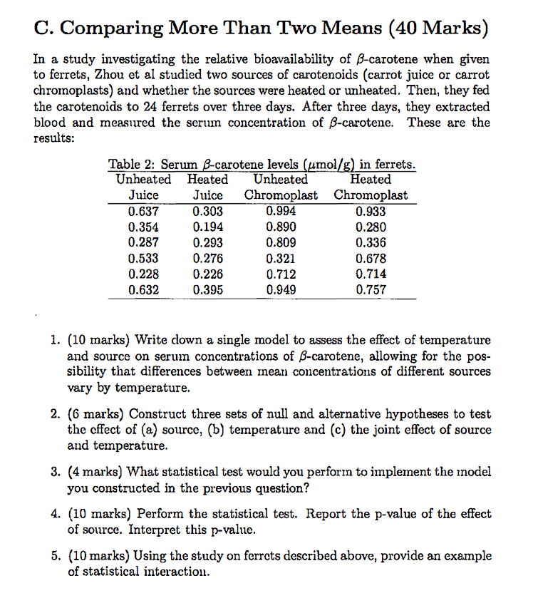 Solved C. Comparing More Than Two Means (40 Marks) In a | Chegg.com