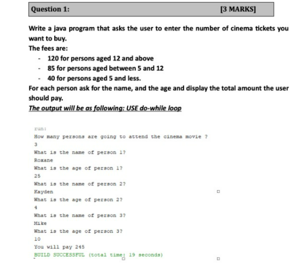 Solved Question 1: [3 MARKS] Write a java program that asks | Chegg.com