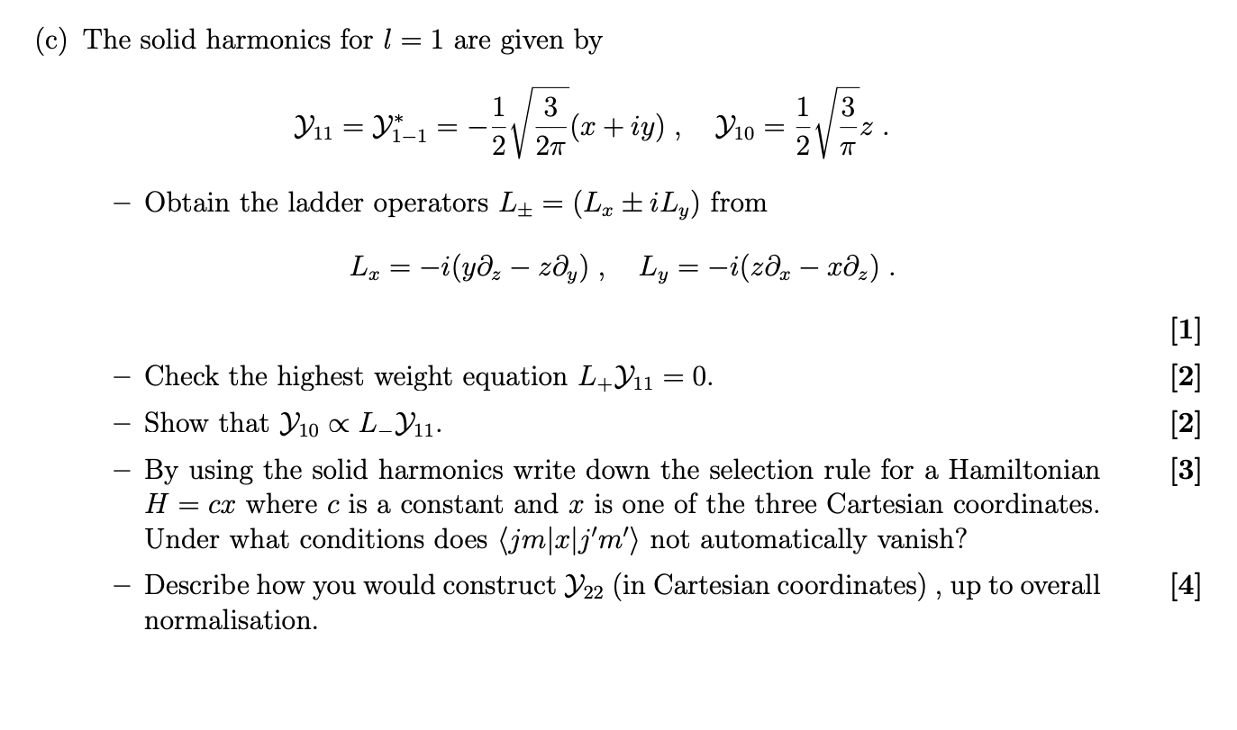 Solved (c) The solid harmonics for 1 = 1 are given by 1 Vu = | Chegg.com