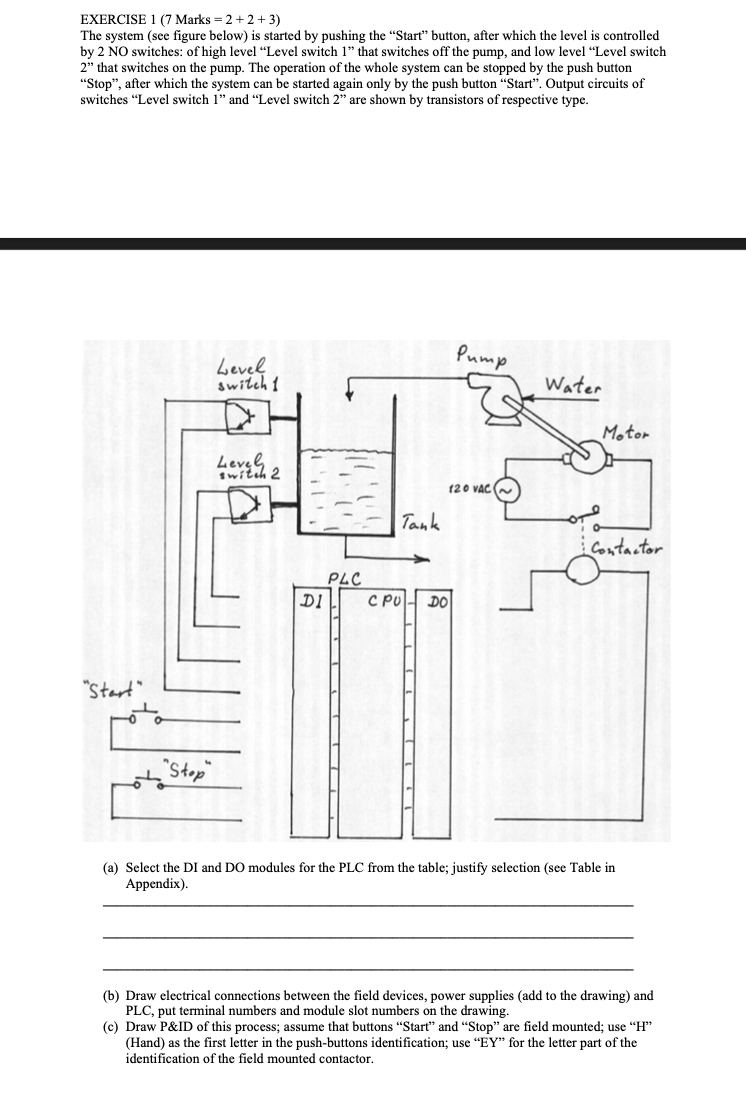 Solved EXERCISE 1 (7 Marks = 2+2+3) The system (see figure | Chegg.com