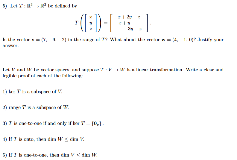 Solved 5) Let T:R3→R3 be defined by | Chegg.com