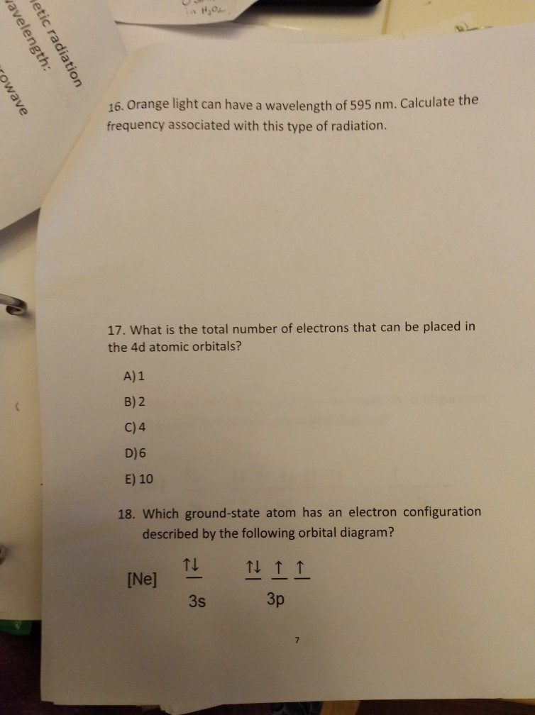 Solved 16. Orange light can have a wavelength of 595 nm. | Chegg.com