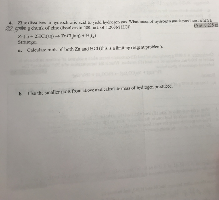 Solved 4. Zinc dissolves in hydrochloric acid to yield | Chegg.com