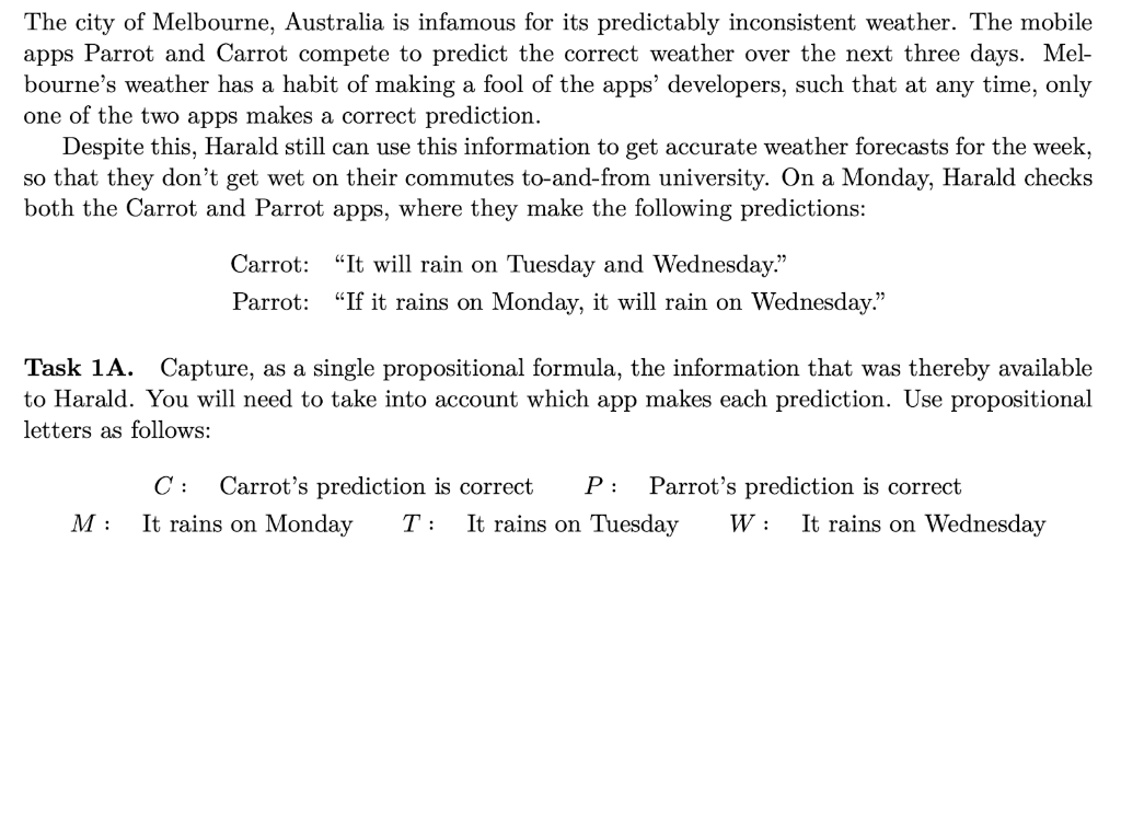 Solved PLEASE CAPTURE AS A SINGLE PROPOSITIONAL FORMULA | Chegg.com