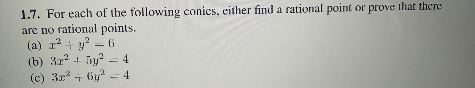 Solved 1.7. For each of the following conics, either find a | Chegg.com