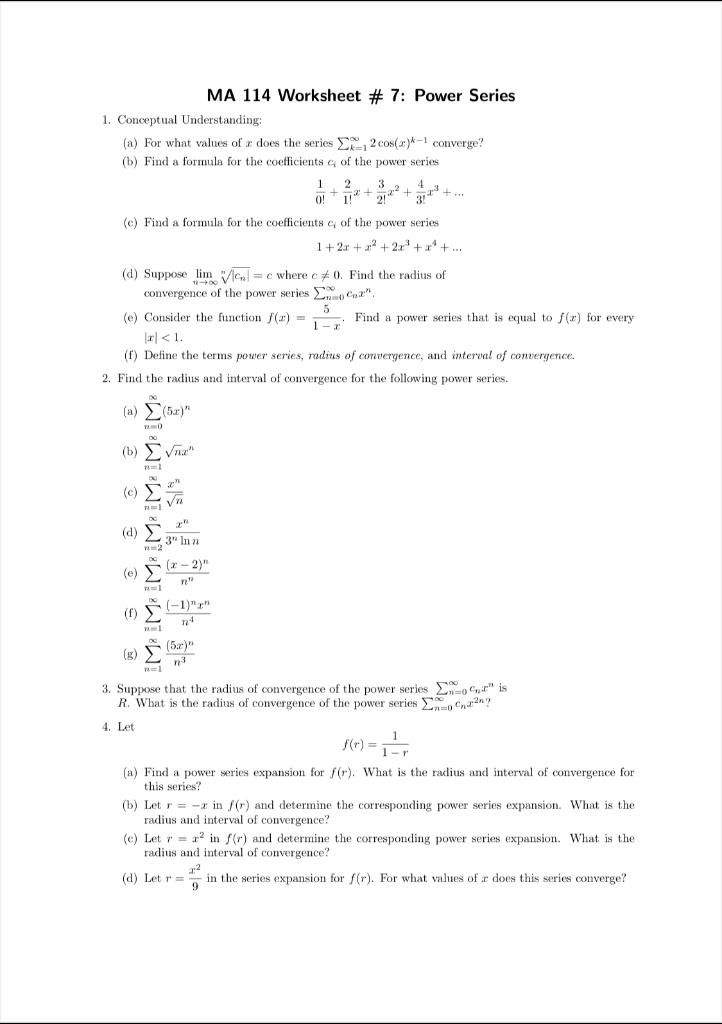 MA 114 Worksheet \# 7: Power Series 1. Conceptual | Chegg.com