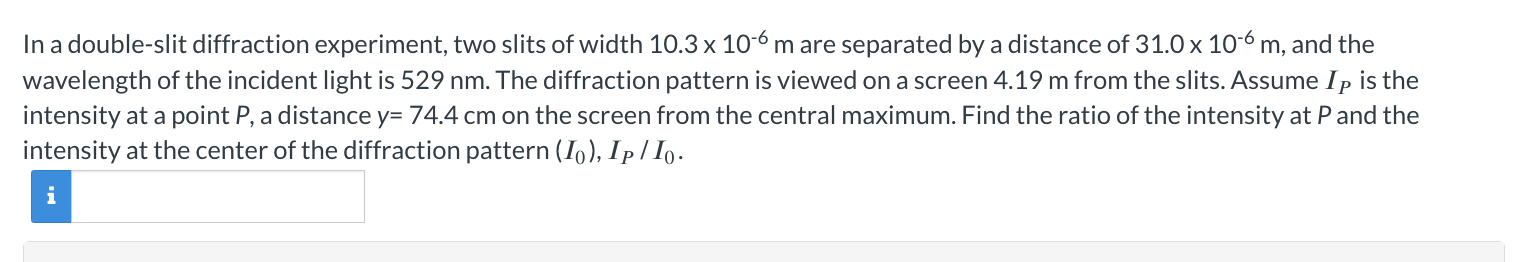 Solved In a double-slit diffraction experiment, two slits of | Chegg.com