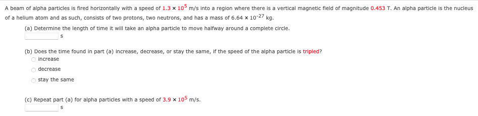 Solved A beam of alpha particles is fired horizontally with | Chegg.com