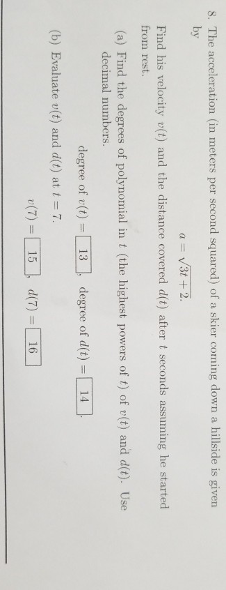 Solved S The Acceleration In Meters Per Second Squared Of