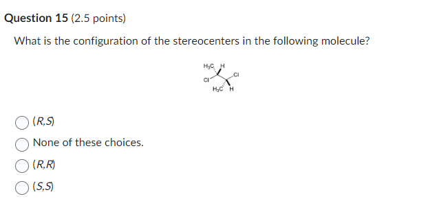 Solved What is the configuration of the stereocenters in the | Chegg.com
