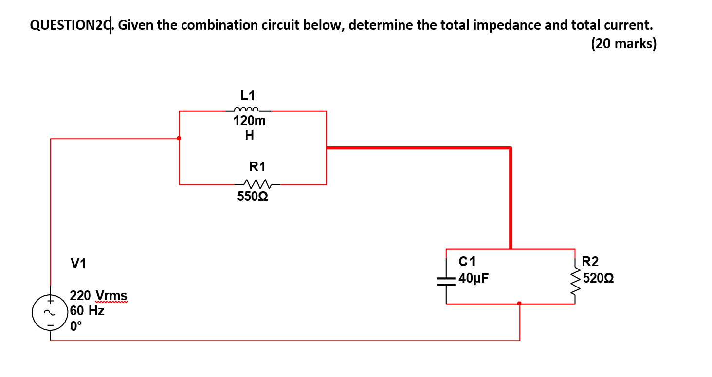 Solved QUESTION2. Given the combination circuit below, | Chegg.com