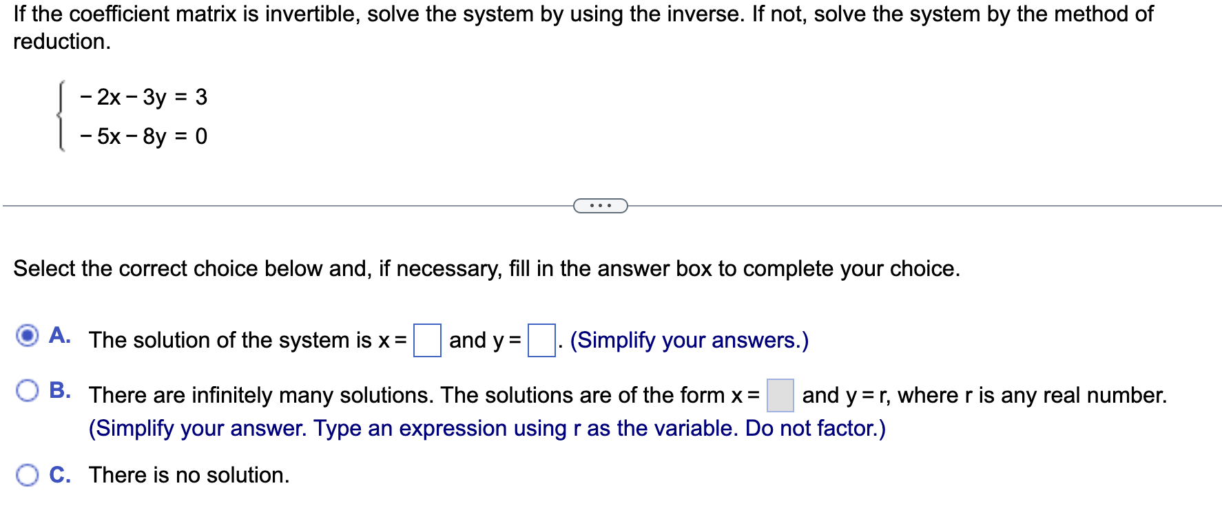 Solved If the coefficient matrix is invertible, solve the | Chegg.com